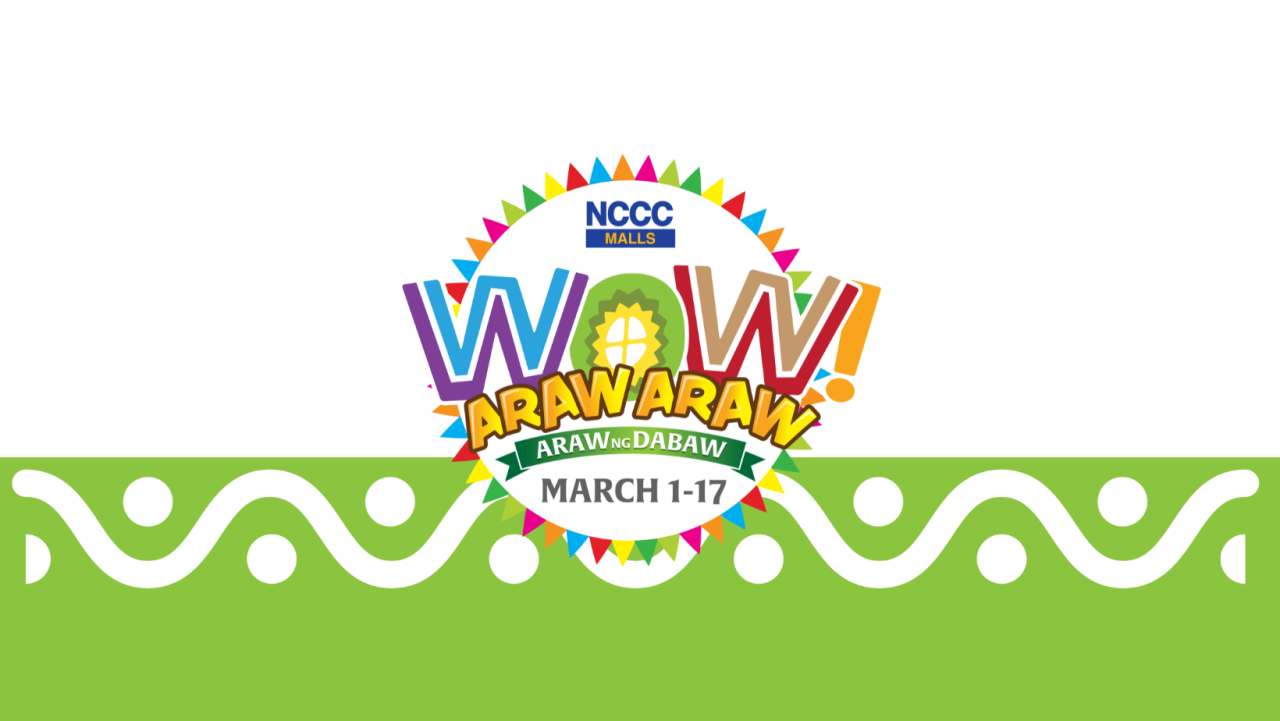WOW! ARAW ARAW: ARAW NG DABAW | NCCC